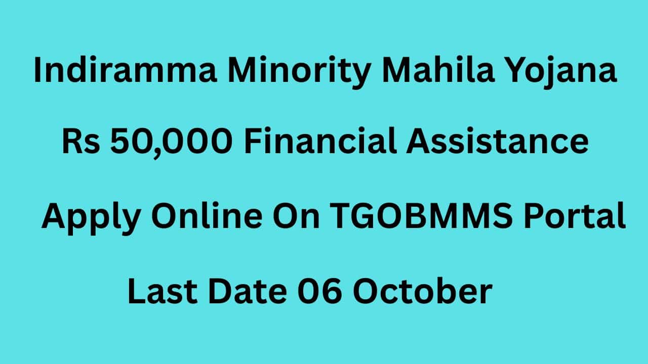 Telangana Indiramma Minority Mahila Yojana 2025 Apply Online: Check Eligibility and Date