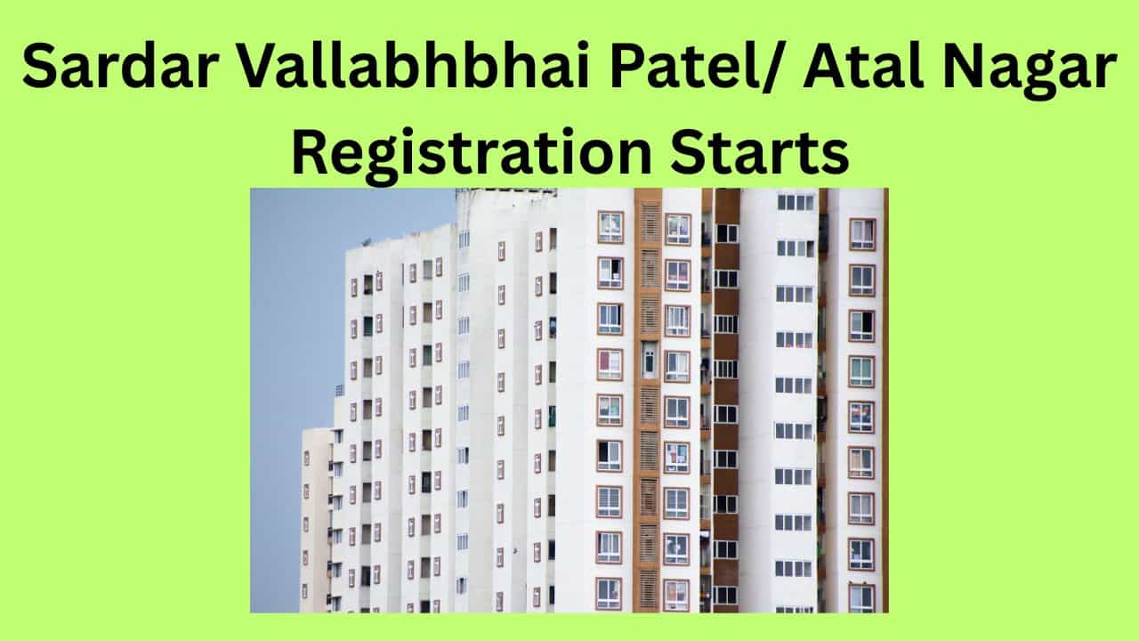 LDA Housing Scheme 2025 Registration: Sardar Vallabhbhai Patel/ Atal ...