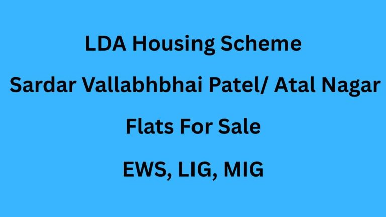 LDA Housing Scheme 2025 Registration: Sardar Vallabhbhai Patel/ Atal ...