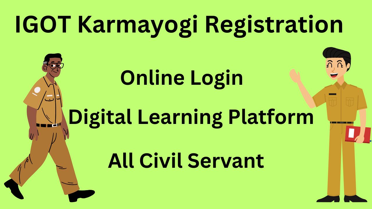 IGOT Karmayogi Registration 2026, Online Login for Courses Under igot ...